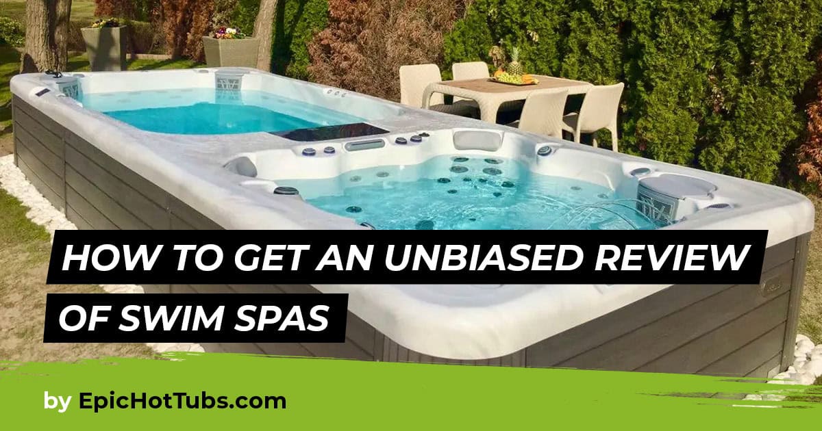How Can I Get an Unbiased Review of Swim Spas? Insider Advice