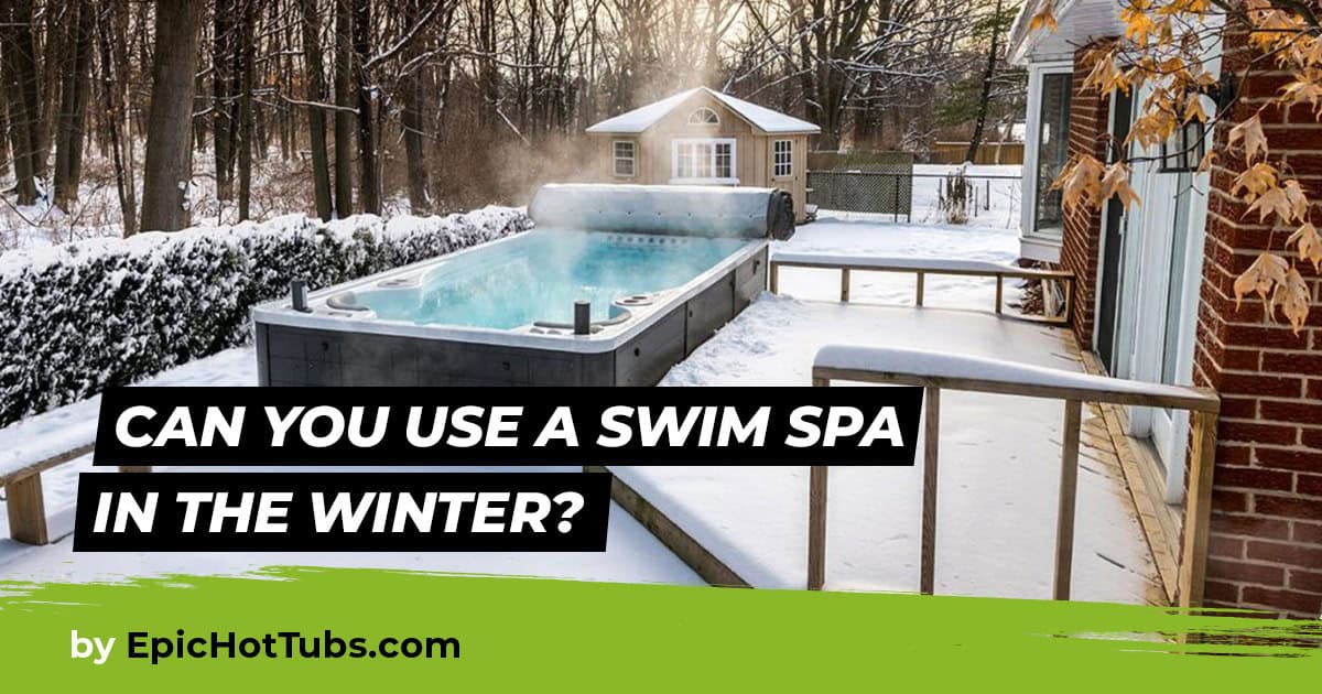Can You Use a Swim Spa in the Winter? Top Expert Tips