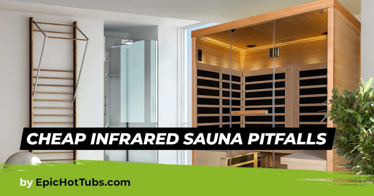 7 cheap infrared sauna pitfalls: Health Risks and Hidden Costs